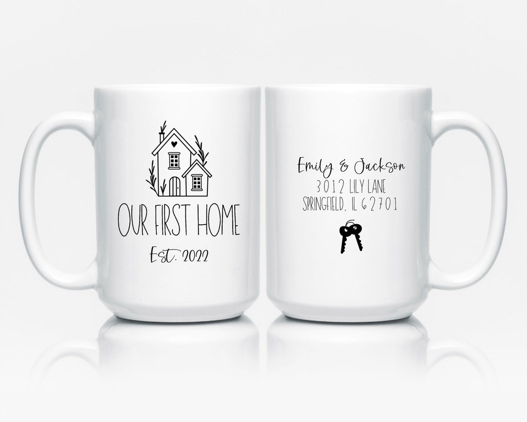 Our First Home Mug Homeowners Gift New Home Mug 2022 First - Etsy
