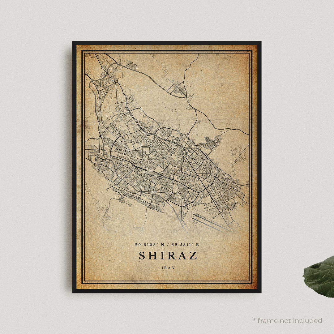 Shiraz Vintage Map Print, Shiraz Retro Map Poster, Antique Style Map ...