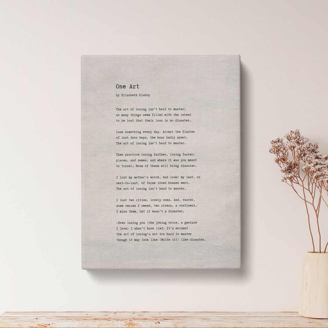 One Art by Elizabeth Bishop Poem Print - Vintage Canvas Print, Poetry ...