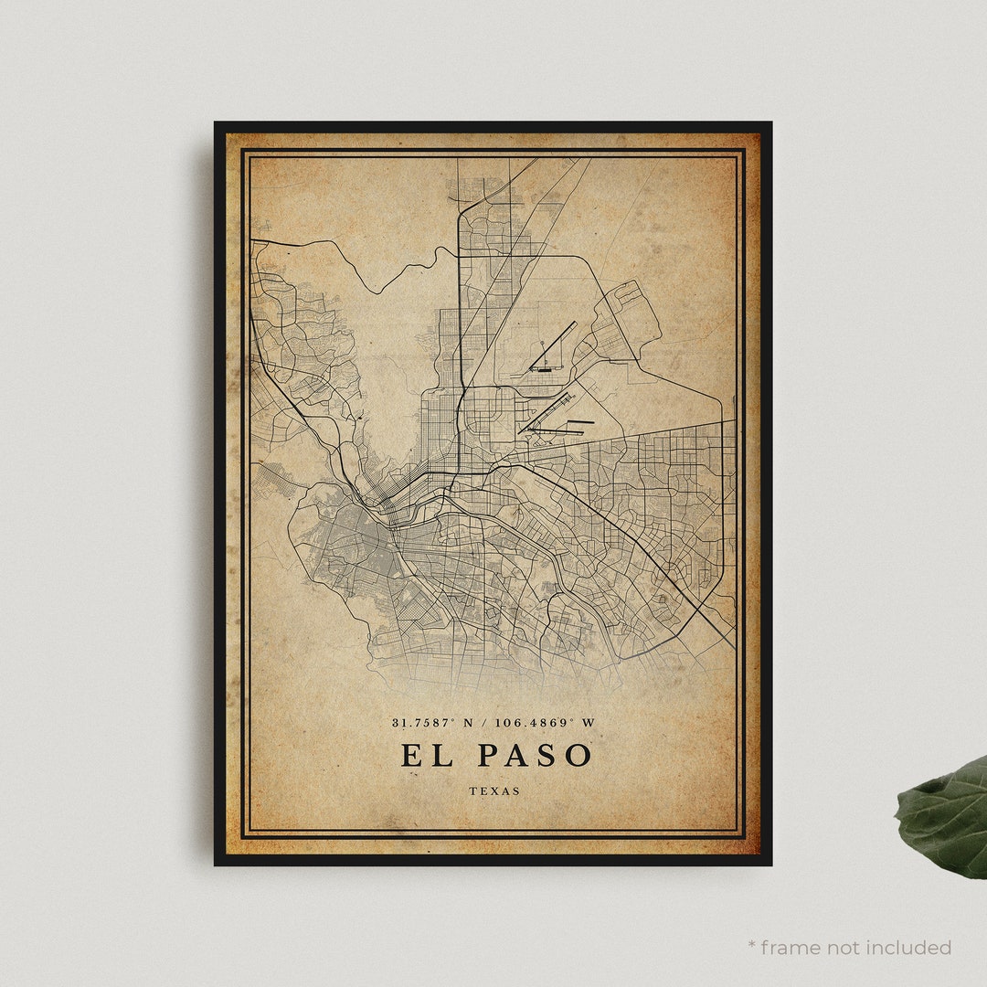 El Paso Vintage Map Print, El Paso Retro Map Poster, Antique Style Map ...