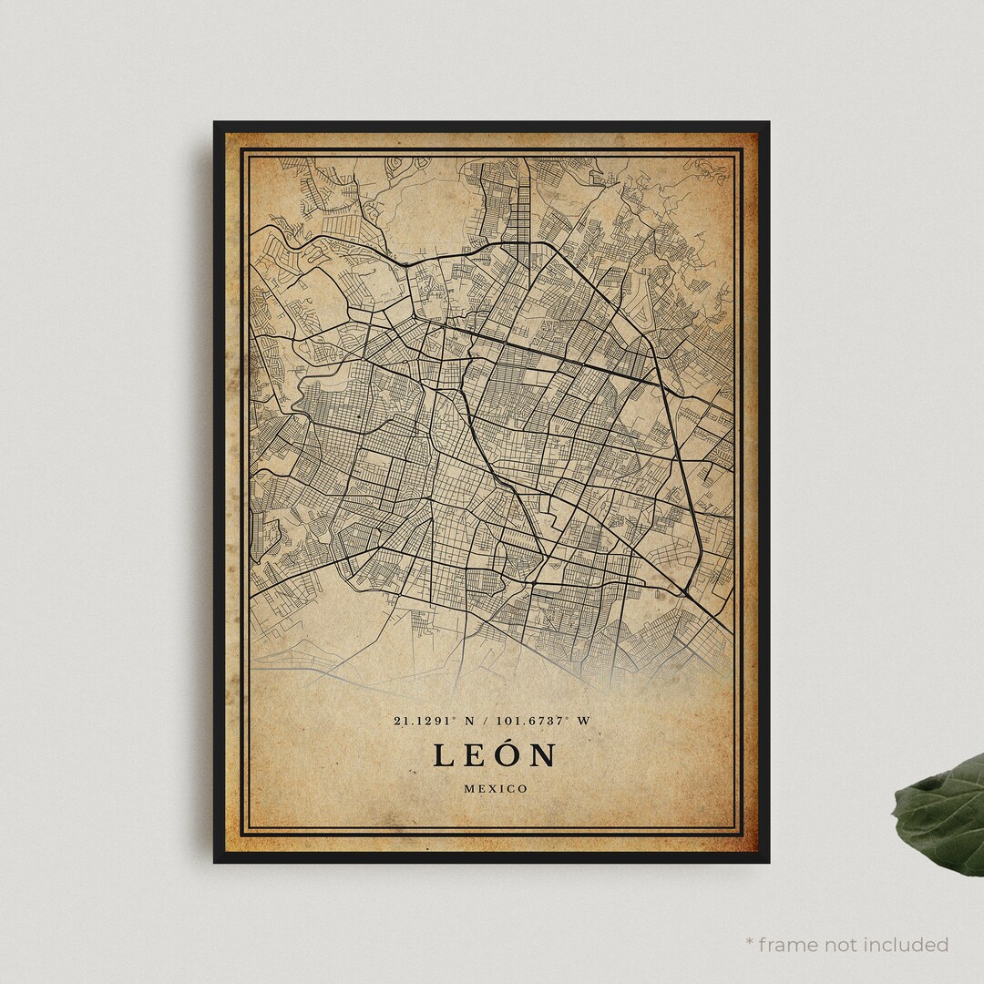 León Vintage Map Print, León Retro Map Poster, Antique Style Map,mexico ...