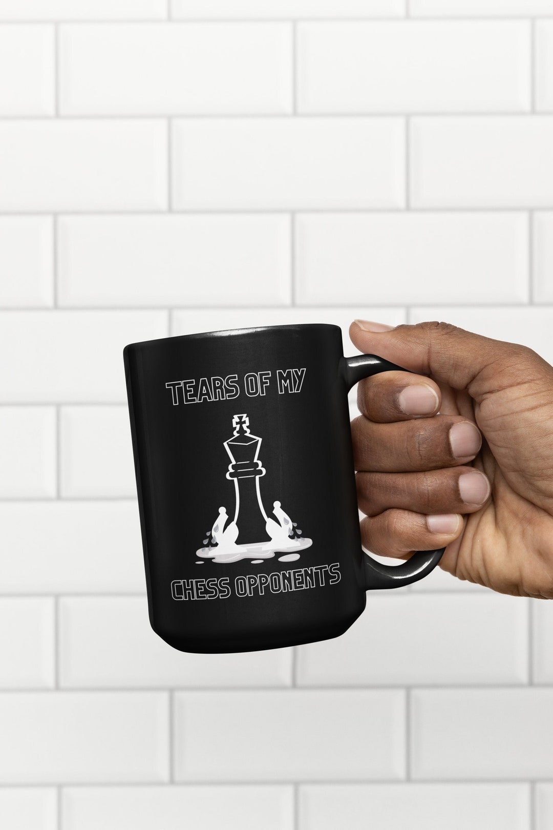 Chess Mug Chess Gift Tears of My Chess Opponents Coffee Mug, Queen ...