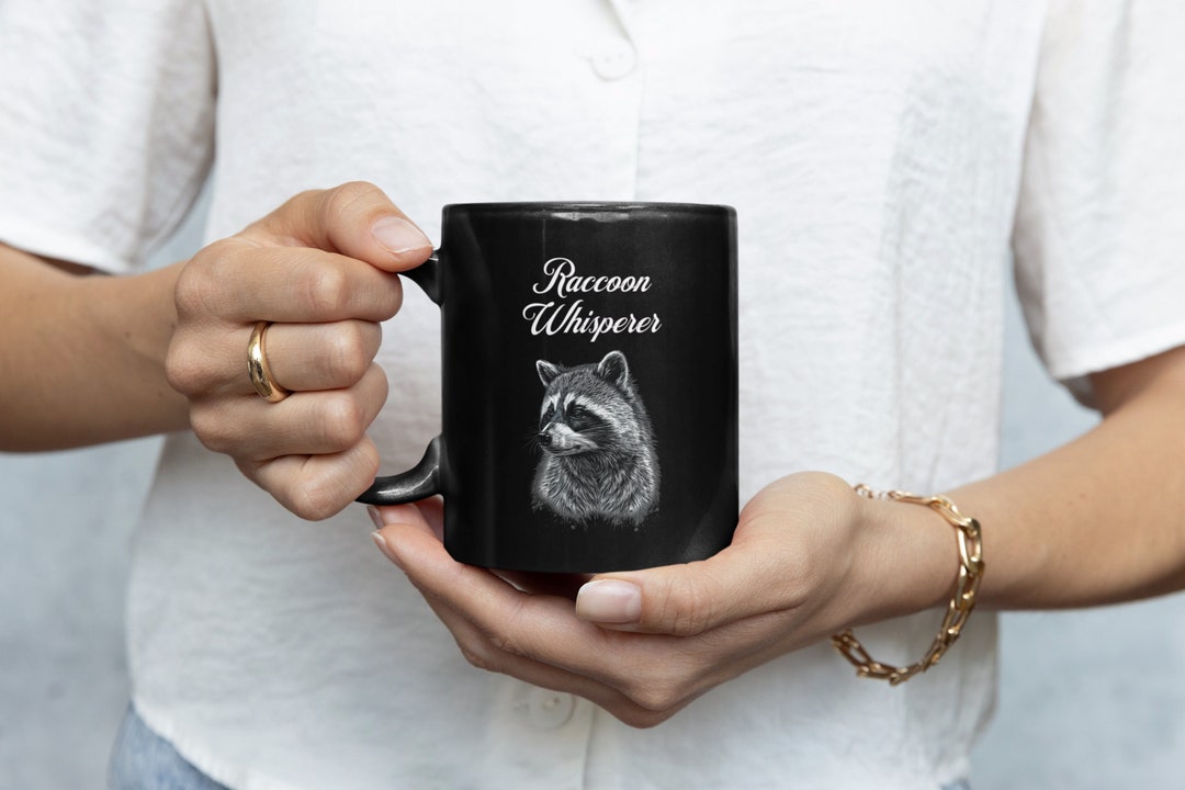 Raccoon Whisperer Raccoon Mug 11oz or 15oz Raccoon Coffee Mug Raccoon ...