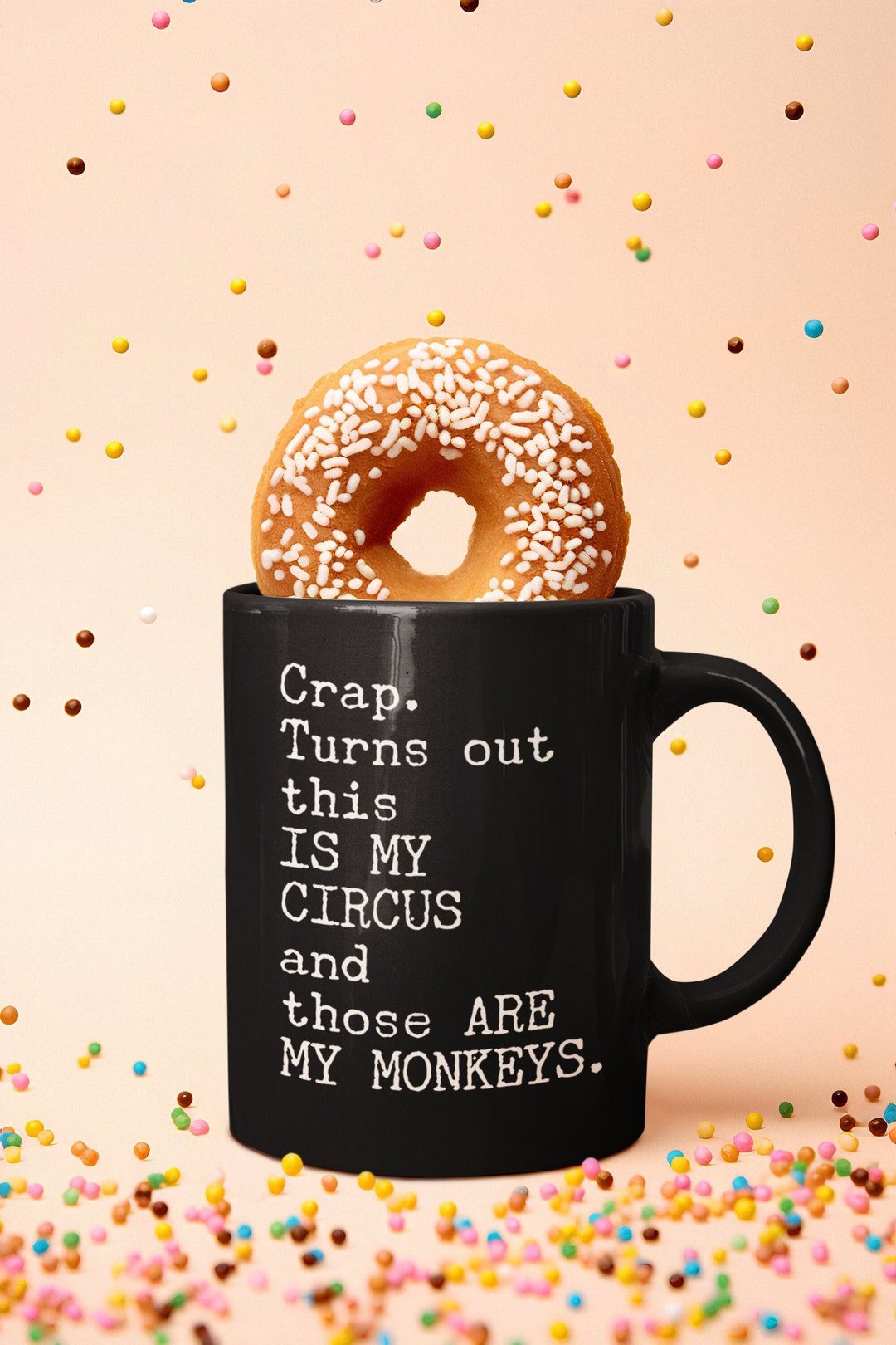 Funny "not My Monkeys" Coffee Mug | Funny Mugs | "not My Circus Not My ...