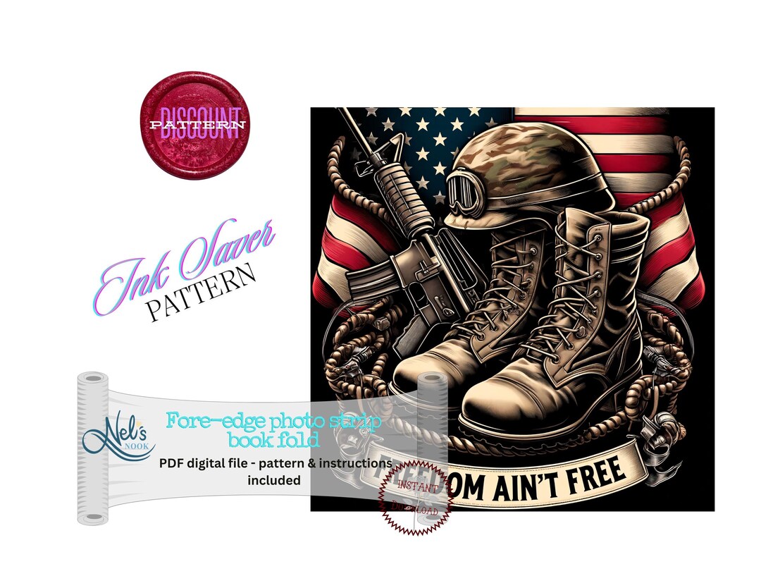 FREEDOM Ain't FREE - Fore-edge Photo Strip Book Fold Pattern Only - INK ...