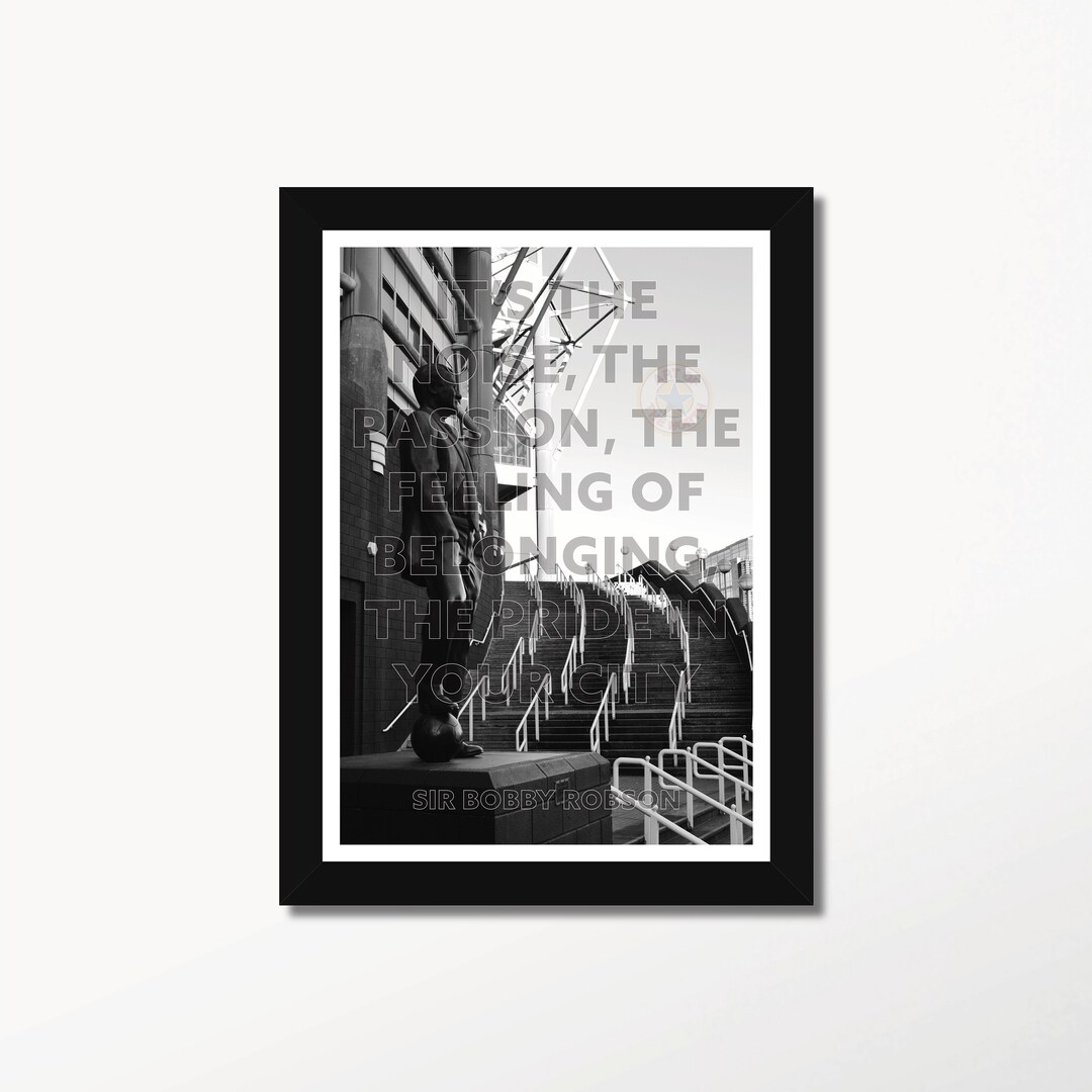 Sir Bobby Robson Quote Print - Etsy