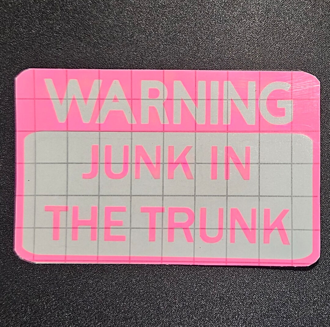 Warning Junk in the Trunk Window Decal Bumper Sticker Vinyl - Etsy
