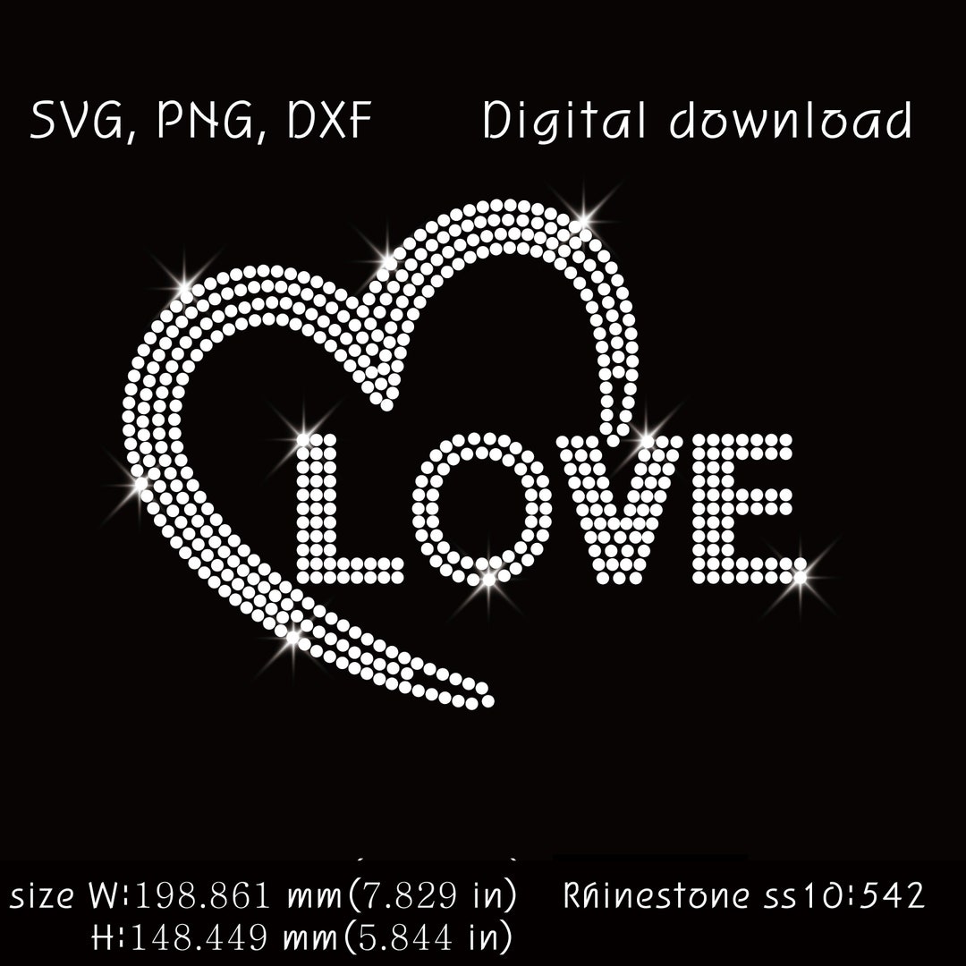 Heart Love, Digital Download, Rhinestone Templates, Svg, Png, Dxf ...