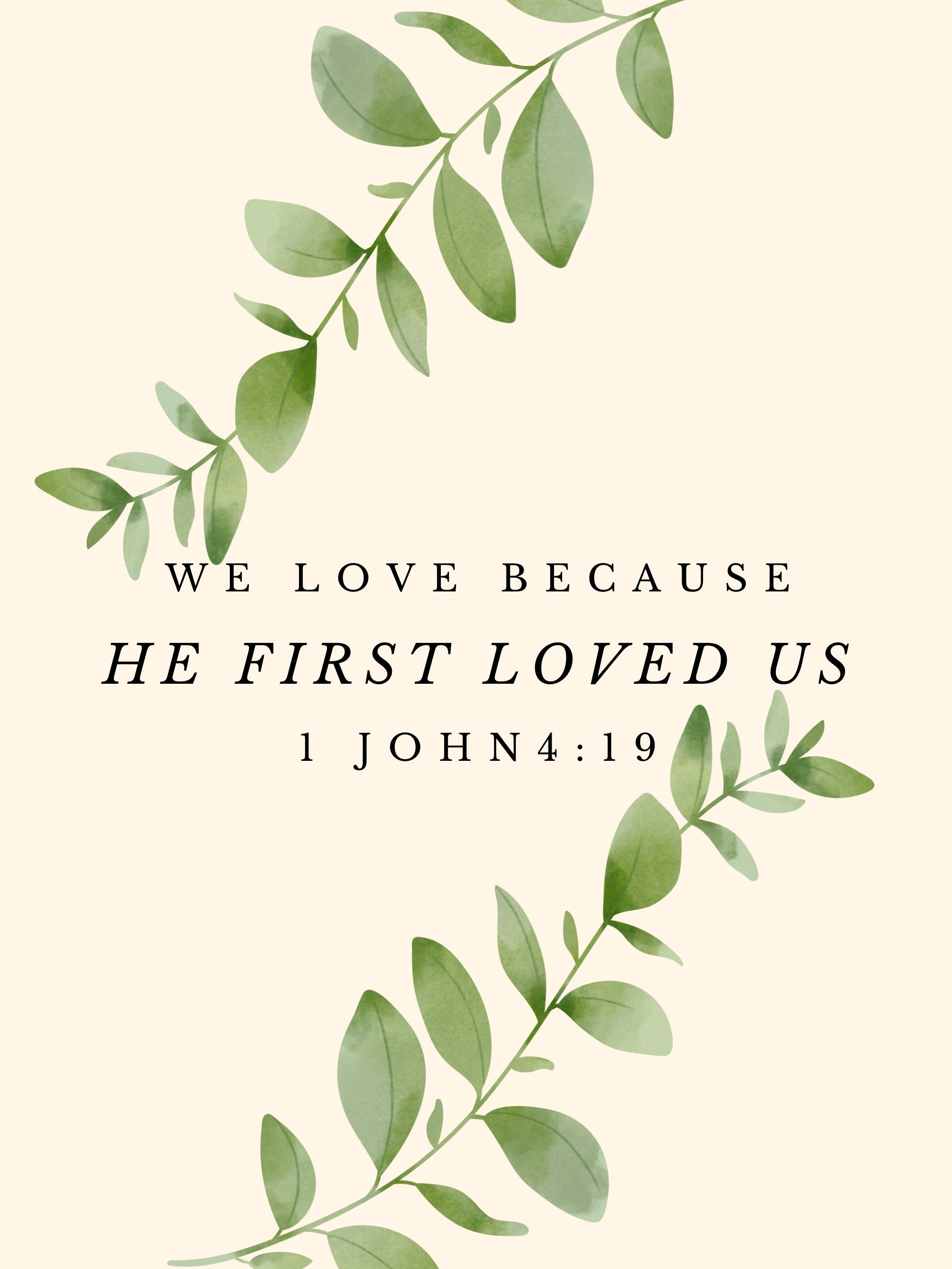 1 John 4:19 Printable. Bible Verse. Christian Printable. Wall Art ...