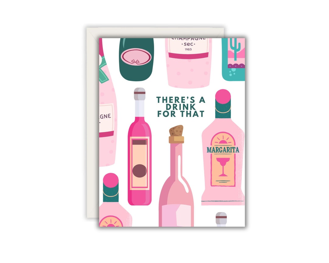 There's a Drink for That Cocktail Greeting Card - Mixed Drink Greeting ...