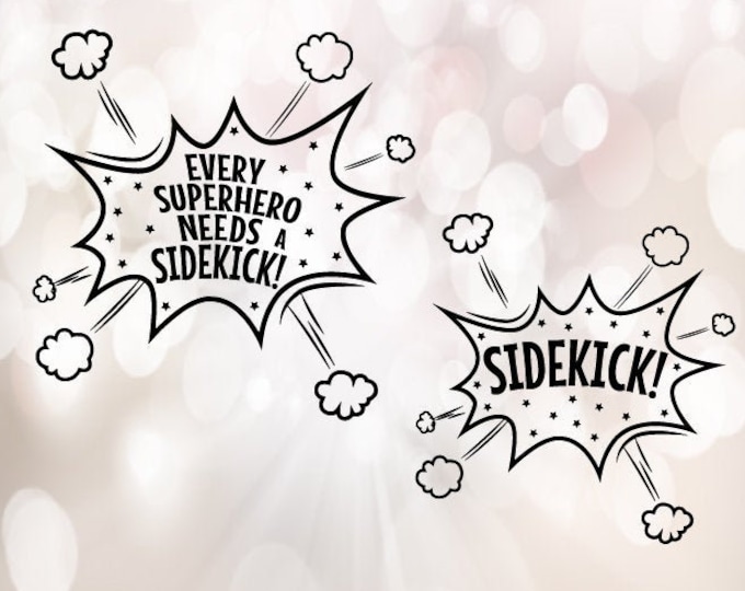 Every Superhero Needs a Sidekick SVG Daddy and Son Sidekick - Etsy