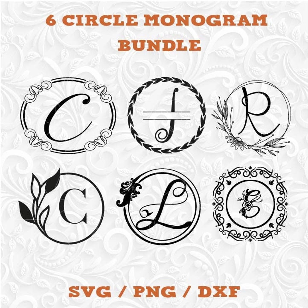 Monogram Svg Bundle, 6 Monogram Alphabets, Monogram Letters SVG, Circle ...