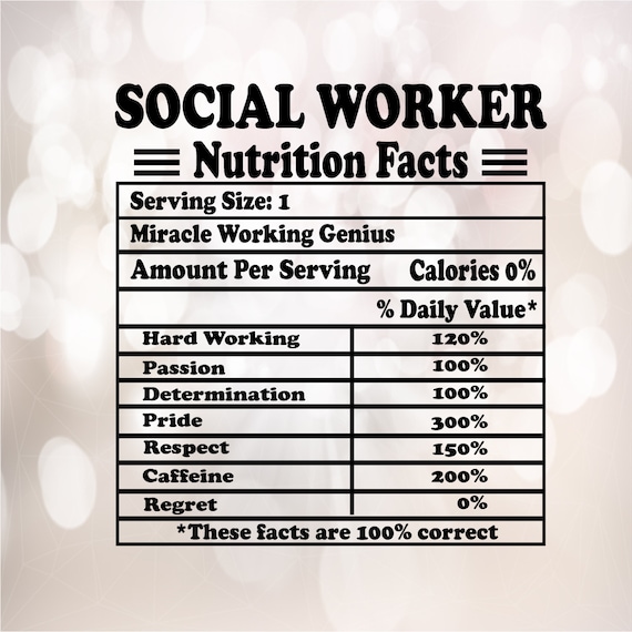 Social Worker Nutrition Facts Svg Png Social Worker Svg - Etsy Canada