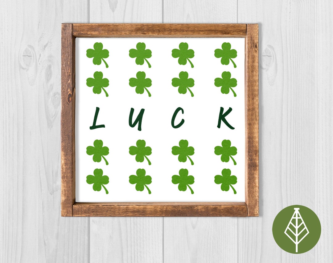 St Patrick's Day Luck SVG, Lucky Shamrock Wall Decor, 4-leaf Clover ...