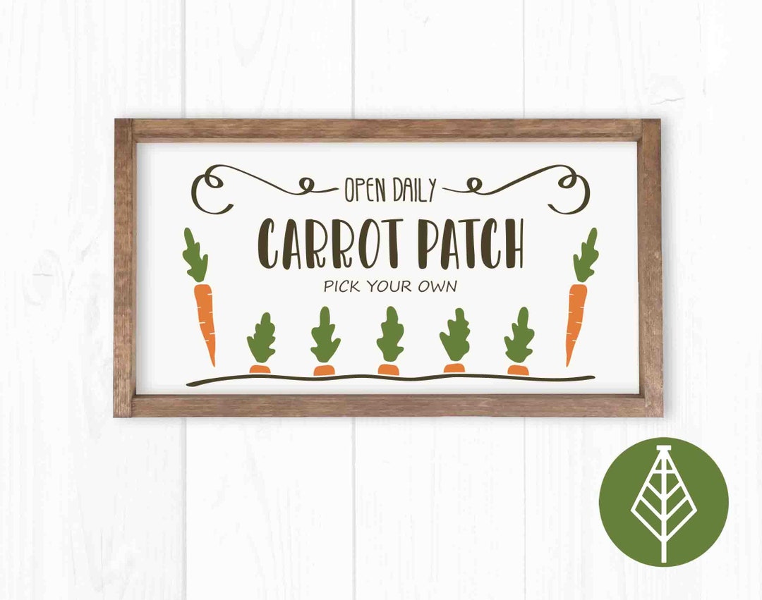 Easter Carrot Patch SVG - Printable Sign - Open Daily - Carrot Graphic ...