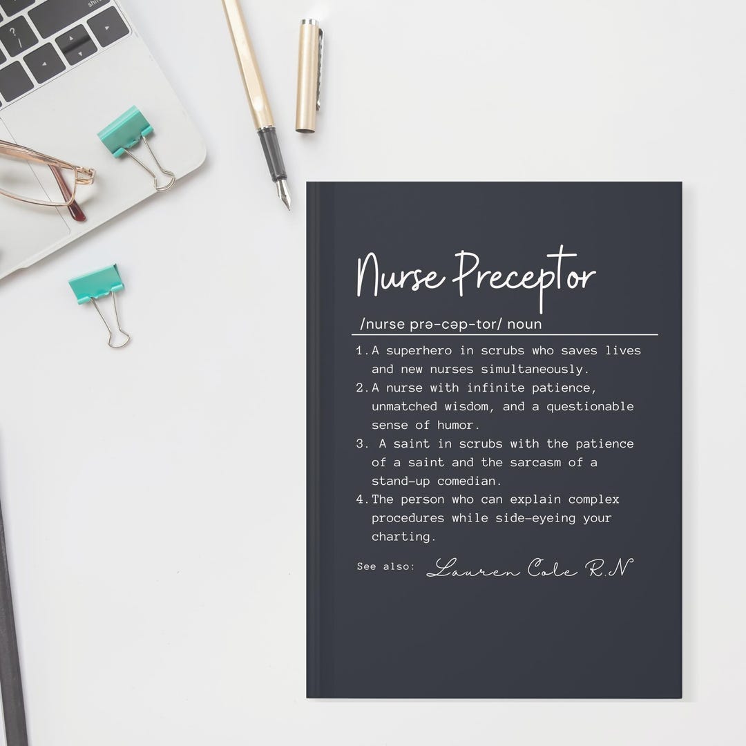 Nurse Preceptor Definition Journal, Nurse Preceptor Gift, Funny ...