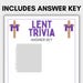 Lent Trivia Game, Kids Lentent Quiz, Lent Trivia for Adults, Lenten ...