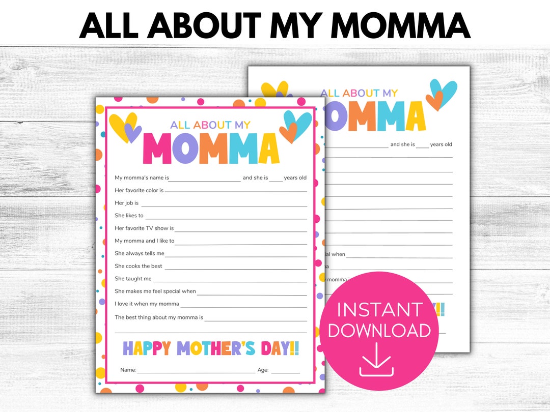 All About My Momma Printable, Mother's Day Gift, All About Mom Keepsake ...