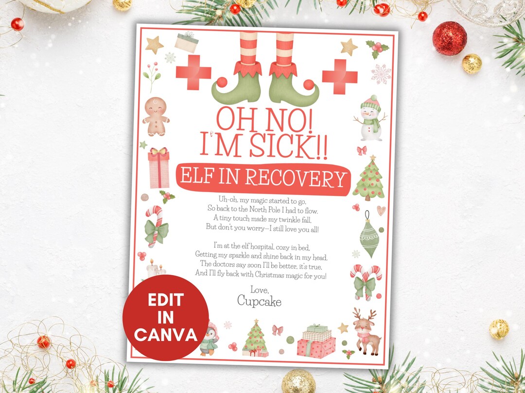 Editable Elf Recovery Notice, Oh No I'm Sick Printable, Elf is Sick ...
