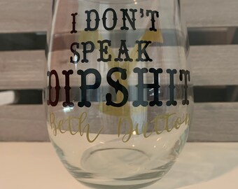 Beth Dutton Wine Glass | Etsy