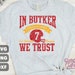 Butker Svg Png, in Butker We Trust Svg Png, KC Champs Svg, Kc Football ...