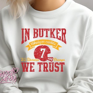 Butker Svg Png, in Butker We Trust Svg Png, KC Champs Svg, Kc Football ...