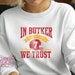 Butker Svg Png, in Butker We Trust Svg Png, KC Champs Svg, Kc Football ...