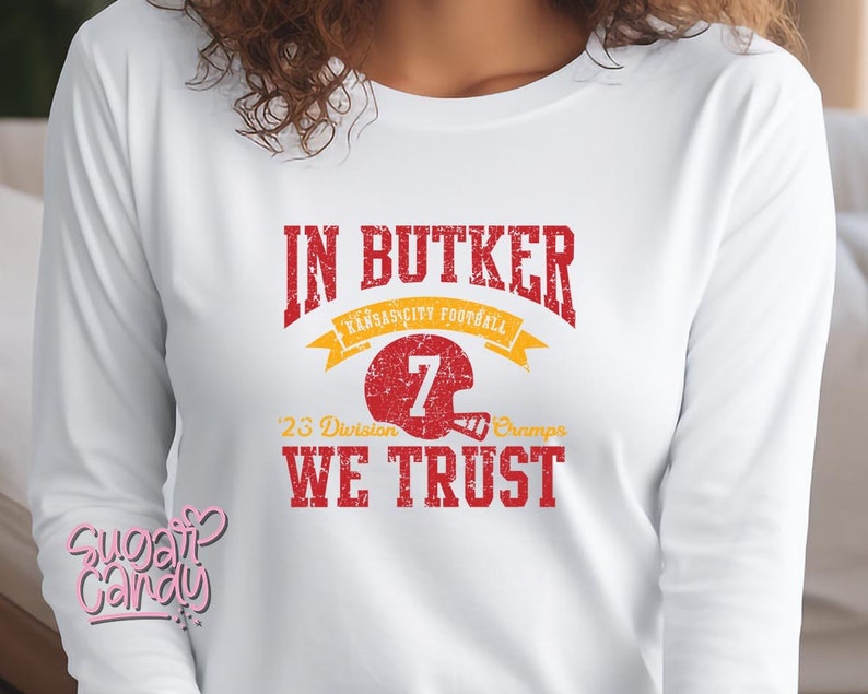 Butker Svg Png, in Butker We Trust Svg Png, KC Champs Svg, Kc Football ...