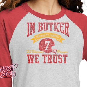 Butker Svg Png, in Butker We Trust Svg Png, KC Champs Svg, Kc Football ...