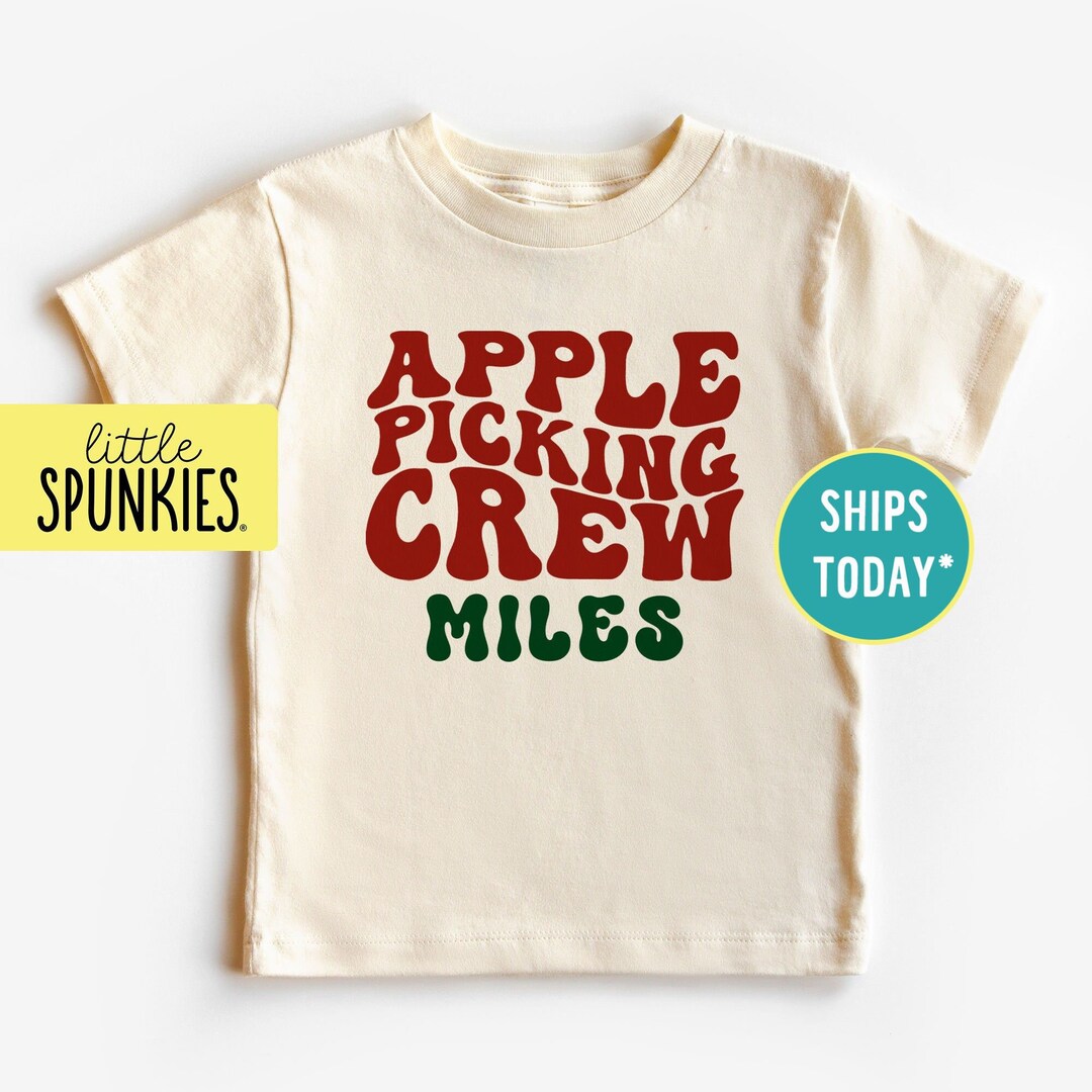Apple Picking Crew With Custom Name Shirt, Natural Toddler Tee, Kids Apple Picking Season APPLE ...