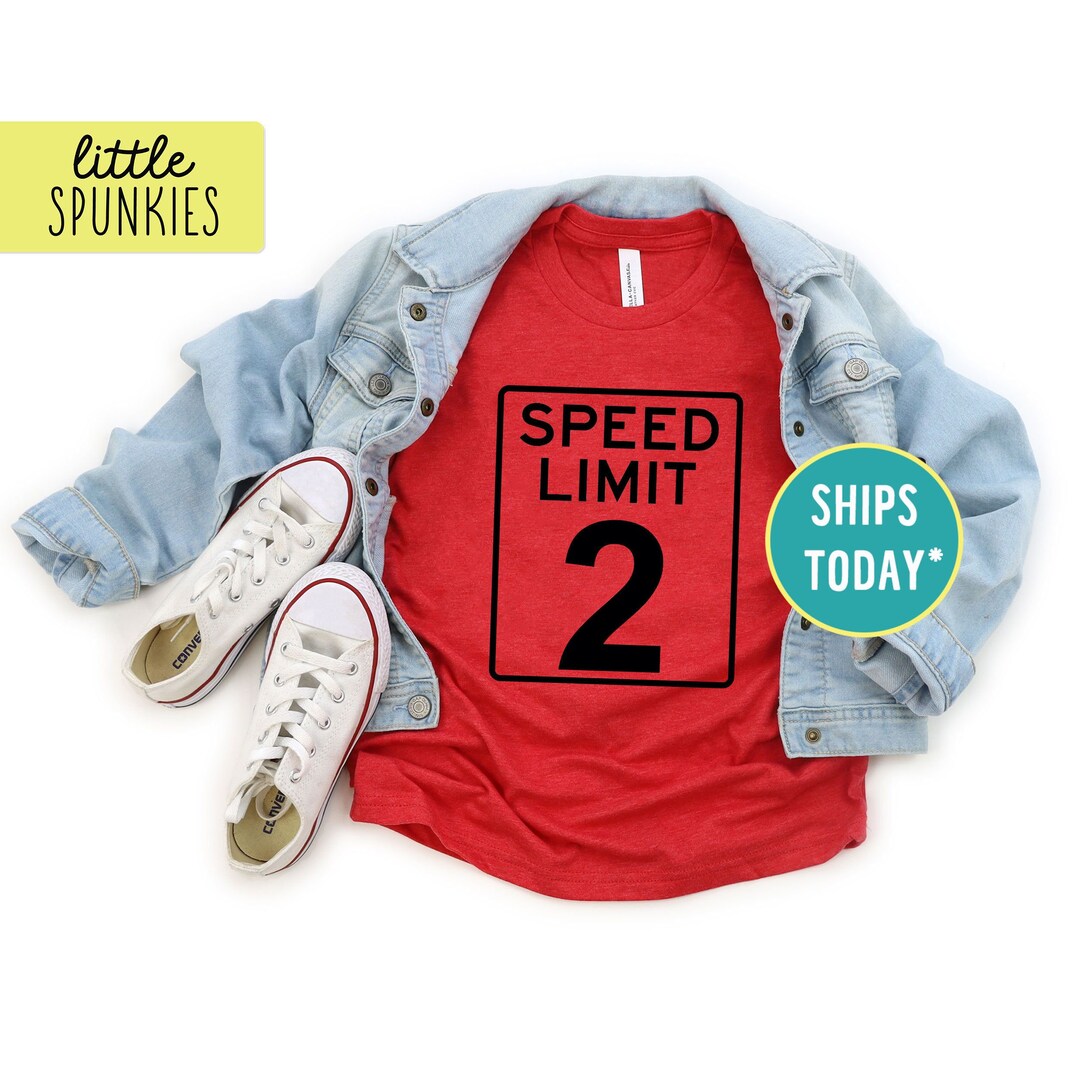 Speed Limit 2 T-shirt, 2nd Birthday Shirt, Two Year Old Birthday ...