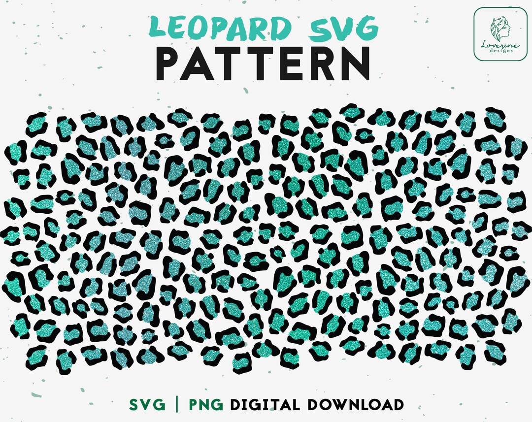 Leopard Print SVG Animal Print Svg Design Animal Print Svg Files for ...