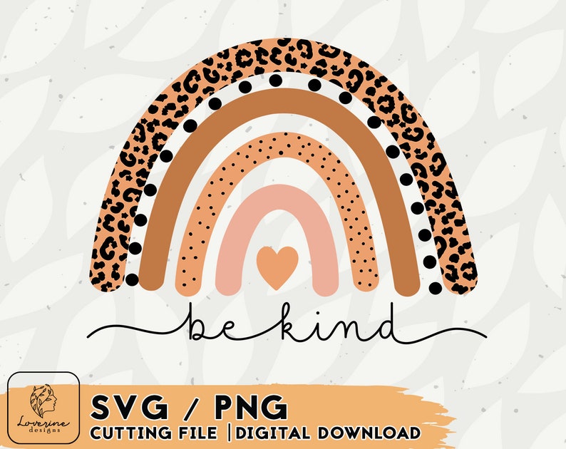 Be Kind Rainbow SVG Design Be Kind Svg Files for Cricut / - Etsy