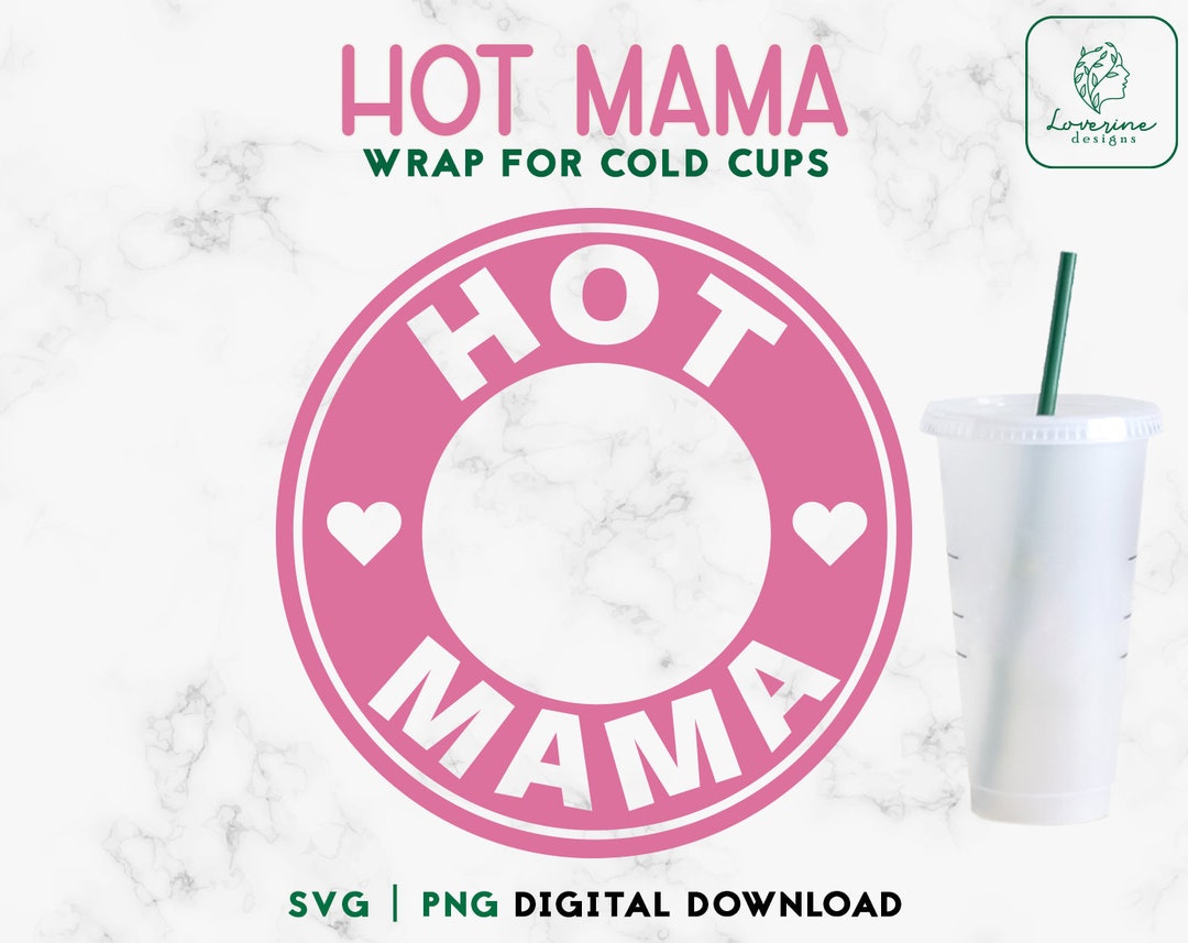 Hot Mama Cold Cup SVG, Mom Life Design (digital Download) - Etsy
