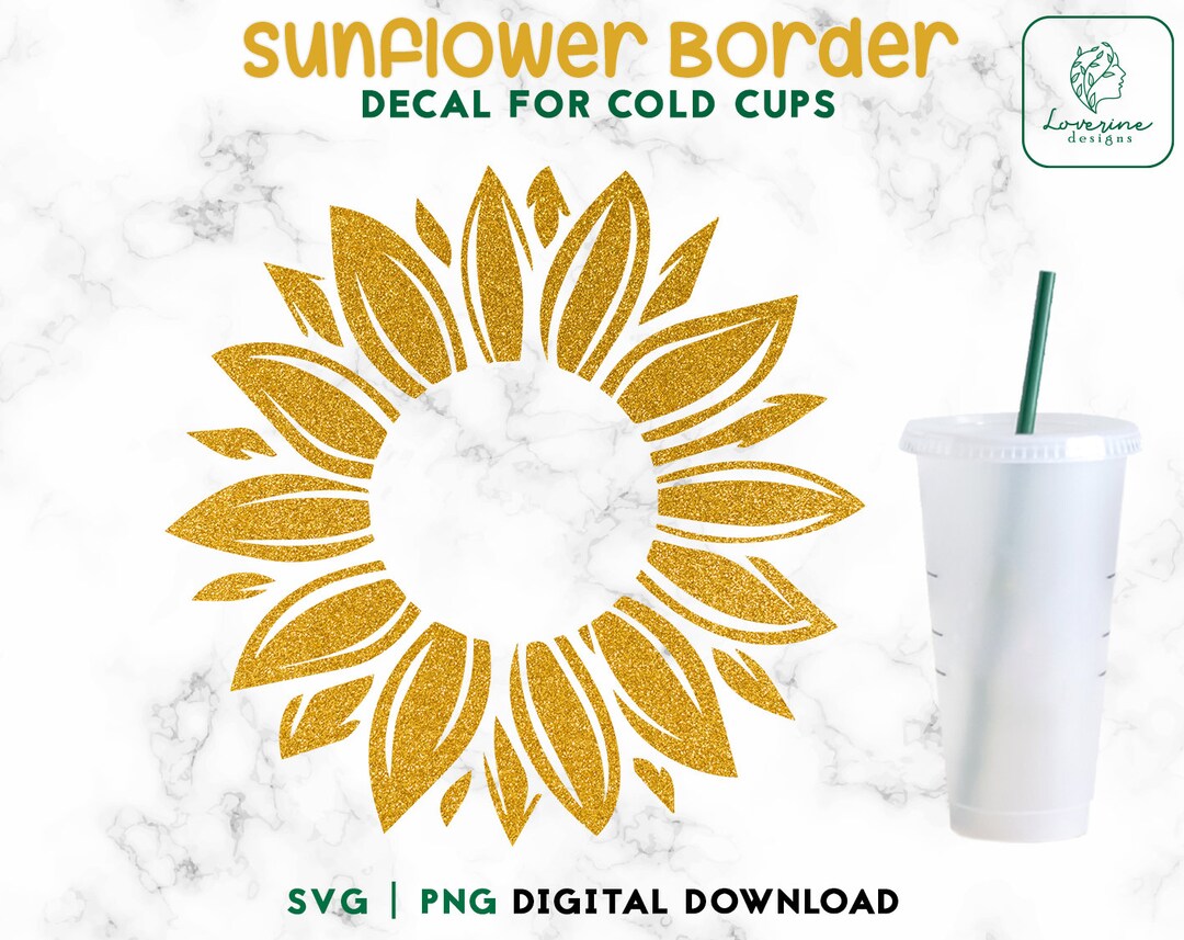 Sunflower Border Cold Cup Decal SVG, PNG (digital Download) - Etsy