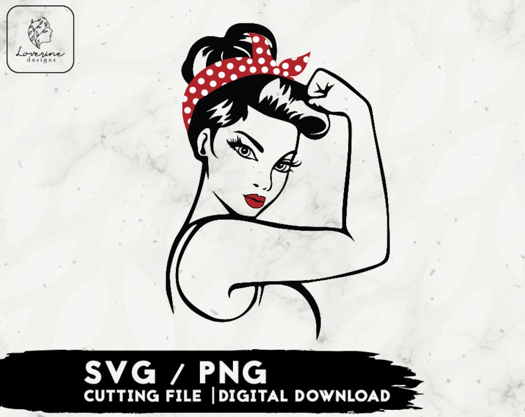 Rosie the Riveter SVG, Woman Power Cut Files (digital Download) - Etsy