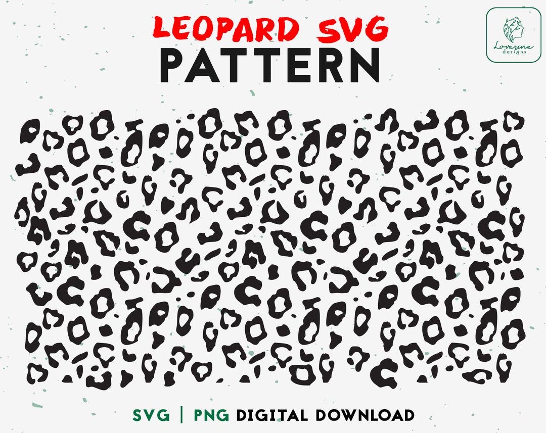 Leopard Print SVG – Animal Pattern Cut File (digital Download) - Etsy