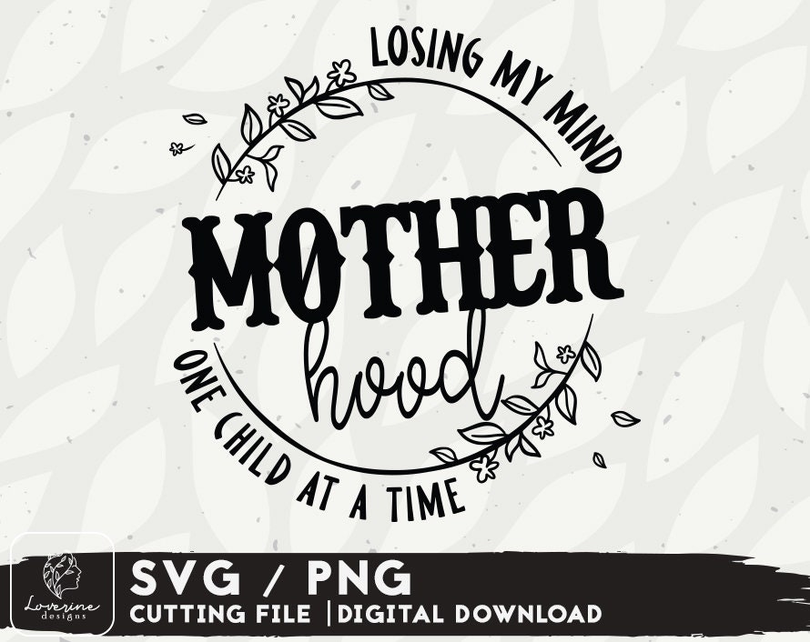 Motherhood SVG Design Mom Life Svg Files for Cricut Mama - Etsy