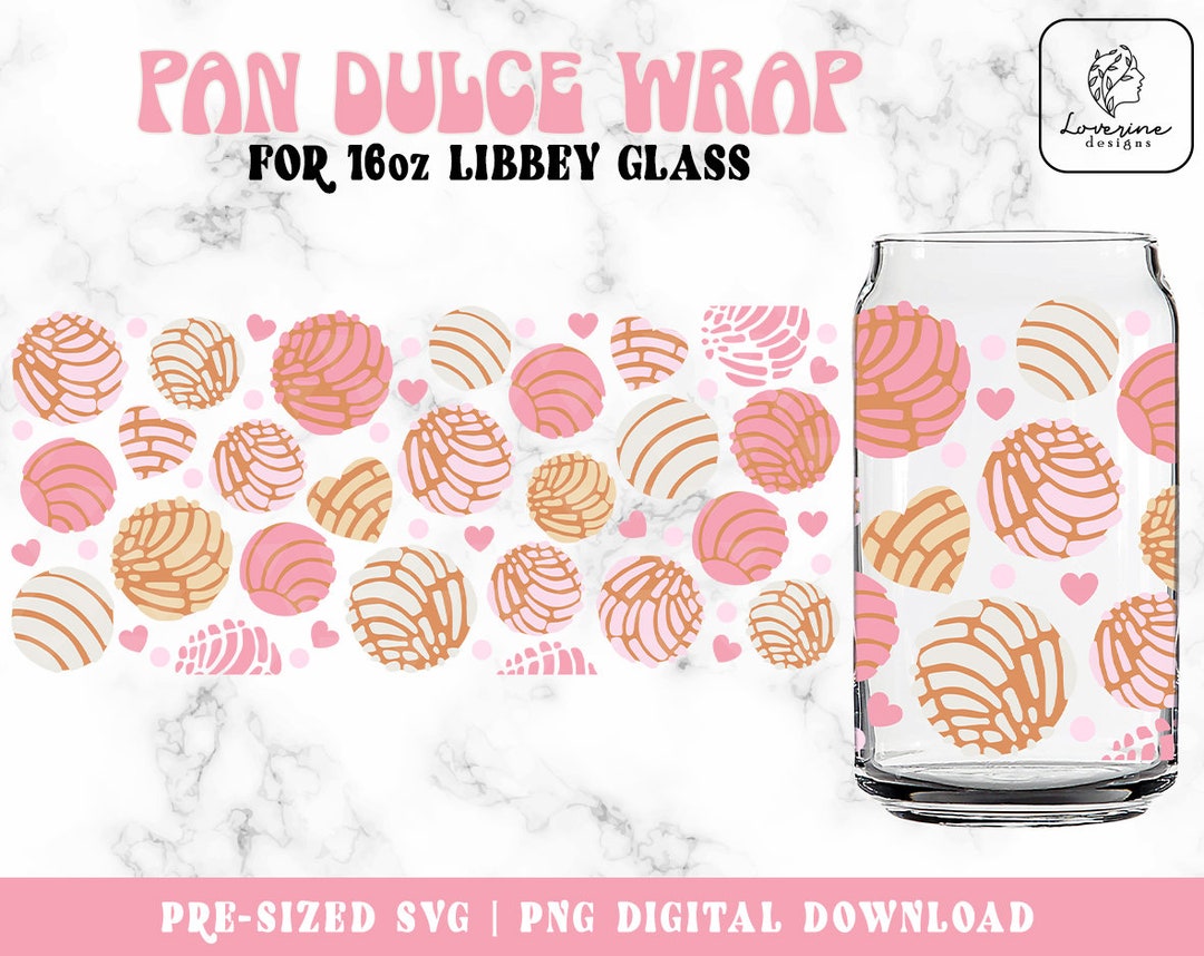 Cafecito Y Chisme Libbey Glass Svg Mexican Bread 16oz Glass Can Svg