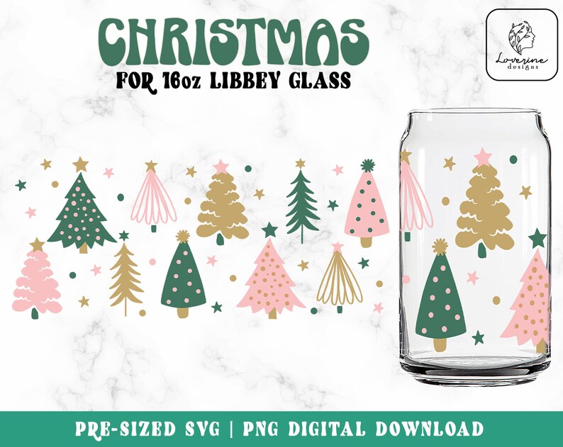 Christmas Trees 16oz Libbey Glass SVG, Winter Can Wrap (digital Files ...