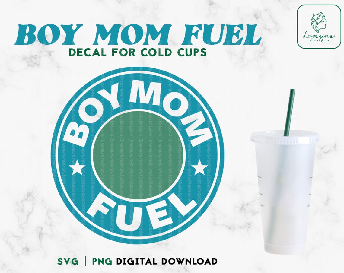 Boy Mom Fuel 24oz Venti Cold Cup Svg Mom Life Cold Cup SVG - Etsy
