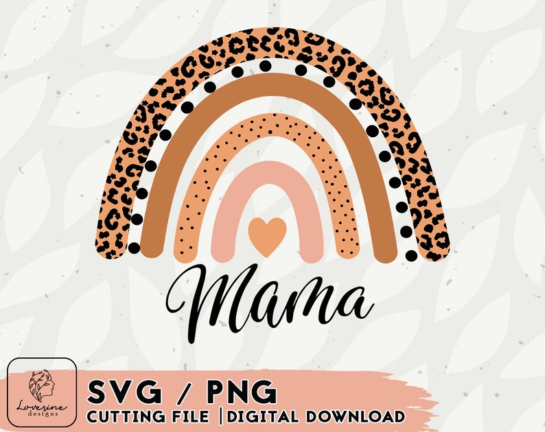 Mama SVG Design Mom Rainbow Svg Files for Cricut Mama SVG - Etsy