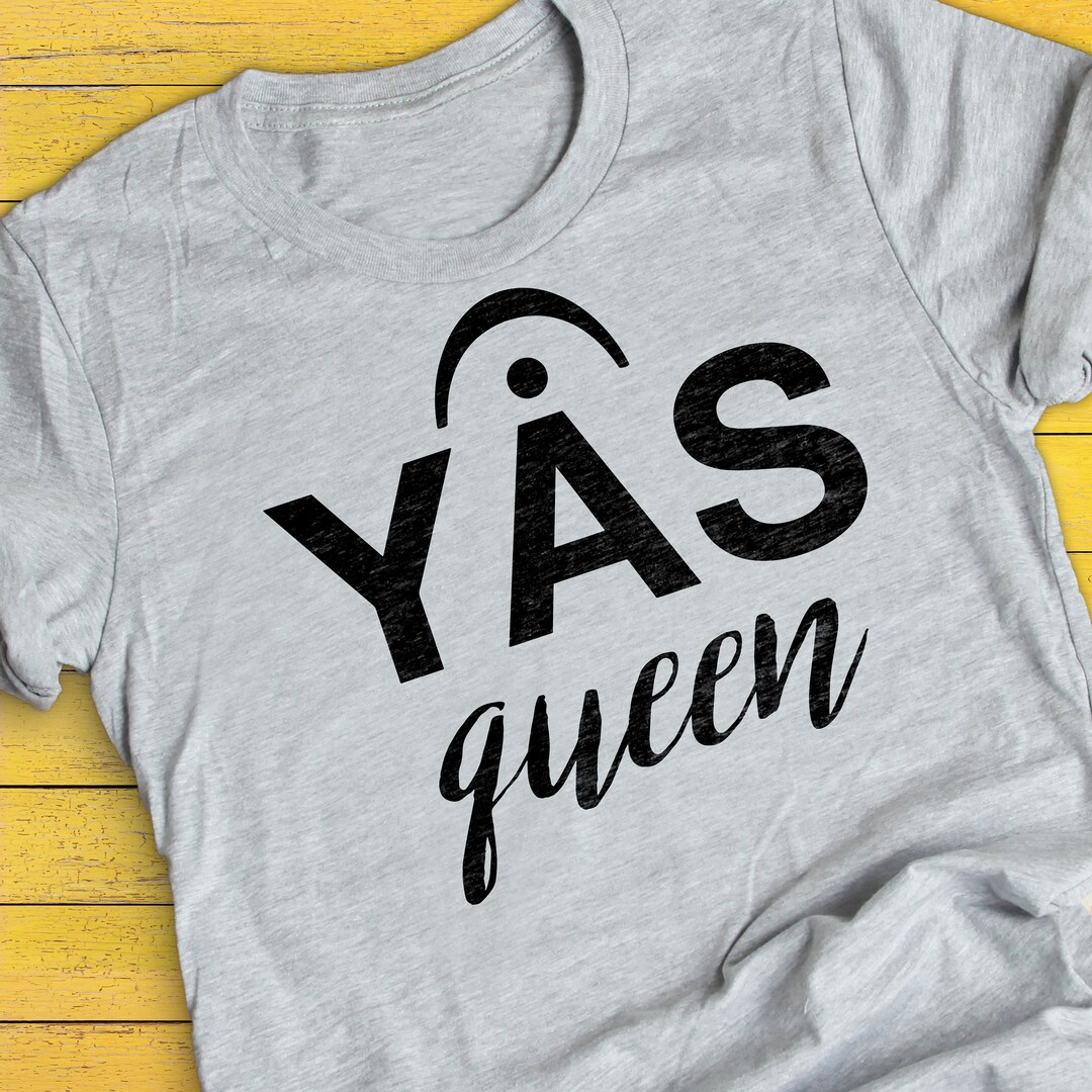 Yas Queen Fermata SVG Yaaas Queen - Etsy