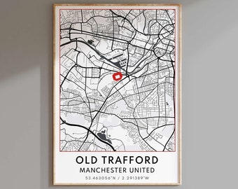 Old Trafford Stadium Map Print, Manchester United Club Location Map or ...