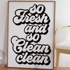 So Fresh and so Clean Clean Digital Poster, Bathroom Print, Laundry ...