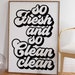 So Fresh and so Clean Clean Digital Poster, Bathroom Print, Laundry ...