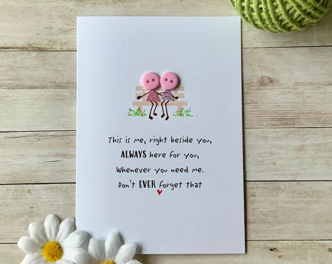 Right Beside You, Tough Times Card, Supportive Friend, Friends Always ...