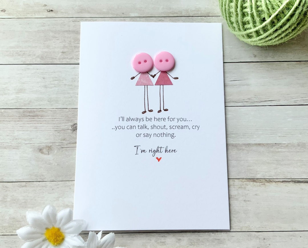 I'll Always Be Here for You Card, Tough Times Card, Supportive Friend ...