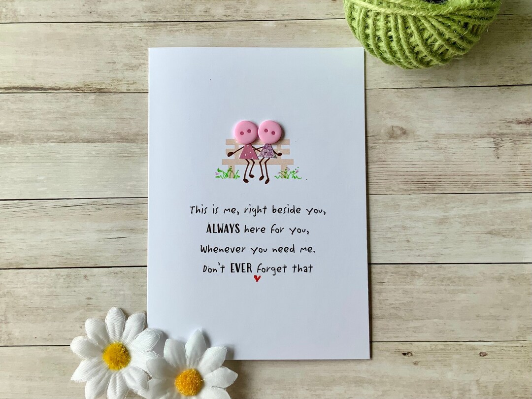 Right Beside You, Tough Times Card, Supportive Friend, Friends Always ...