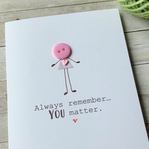 Always Remember You Matter Card, Self Confidence Card, Appreciation ...